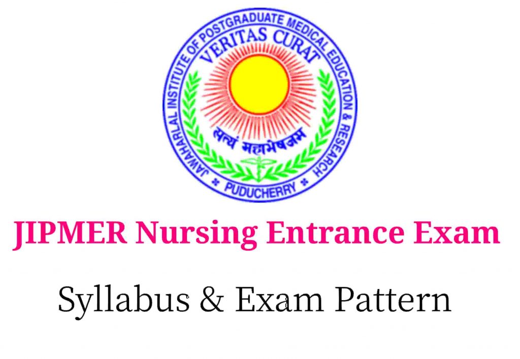 JIPMER Nursing 2019 Syllabus, Question Patten, Exam Centres & Cut Off Marks