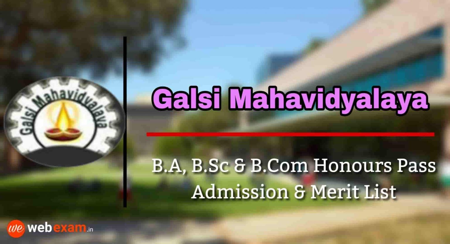 Galsi Mahavidyalaya Admission 2021 & Merit List Download - Honours and ...